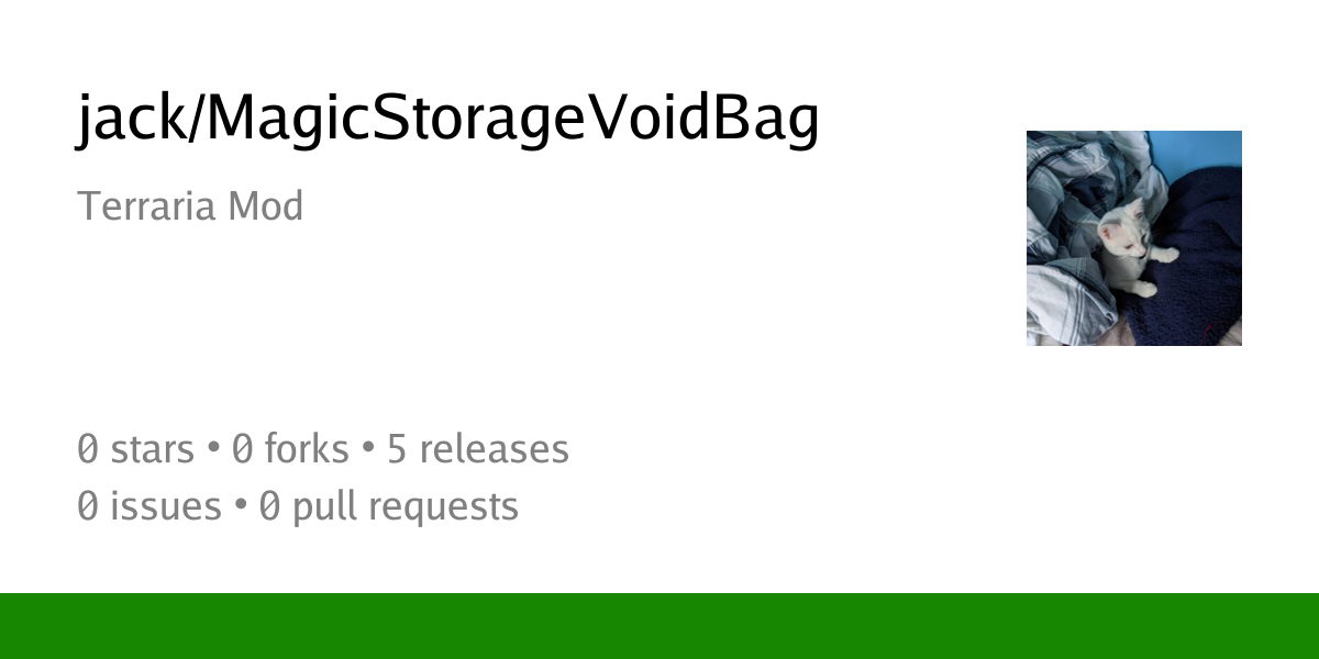 jack/MagicStorageVoidBag: Terraria Mod - Jack's Git